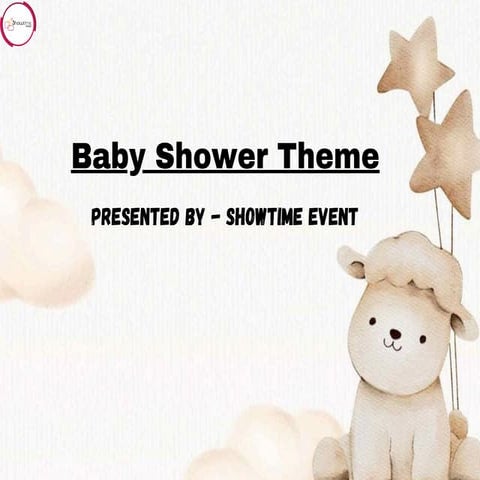 Baby Shower theme and decoration by showtime event | PPT