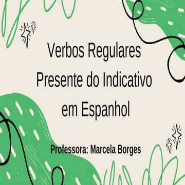 Presente do indicativo - verbos regulares.pptx