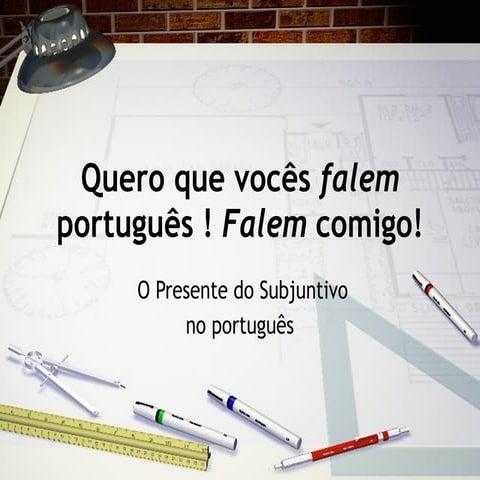 Presente do subjuntivo- Verbos | PPT