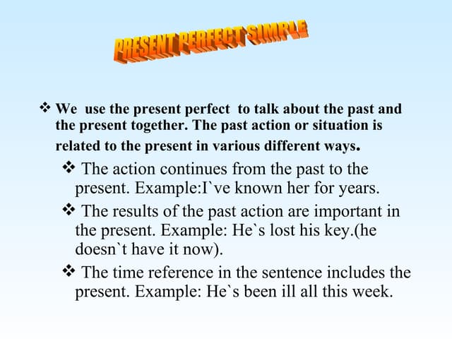 Simple past vs. present perfect tense | PPT