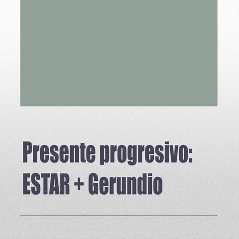 Presente progresivo | PPTX