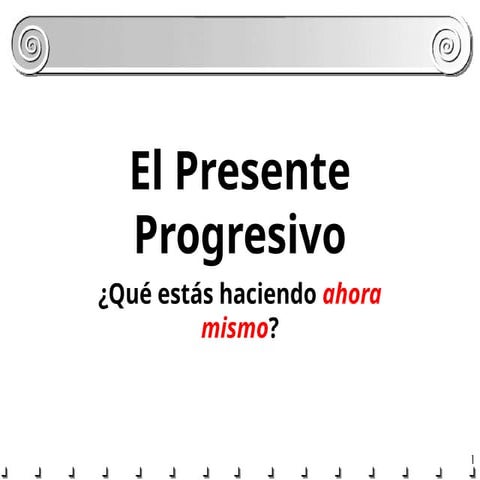How to use and conjugate presente progresivo Spanish lesson | PPSX