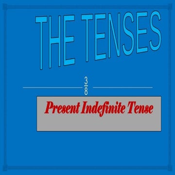 Present Indefinite Tense for Grade 7.pptx
