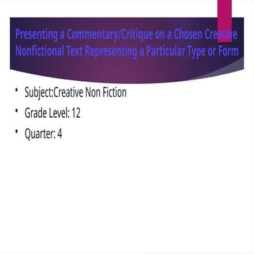 presenting_a_commentary_critique_on_a_chosen_creative_nonfictional_text ...