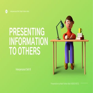 Presenting information to others_Tugas 9_Interpersonal Skill_B_Nabil ...