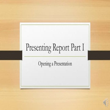 Presenting Report Part I.pptx