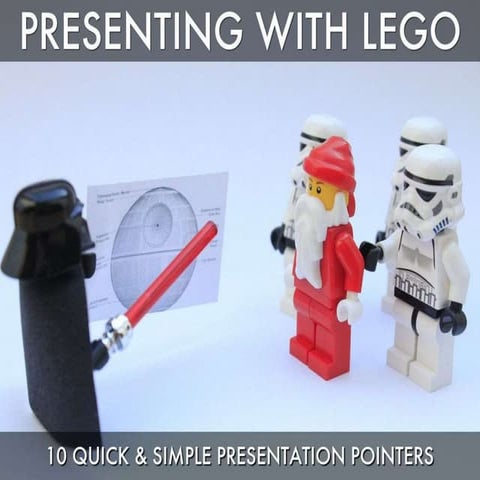 Presenting with Lego - 10 Quick & Simple Tips | PPTX