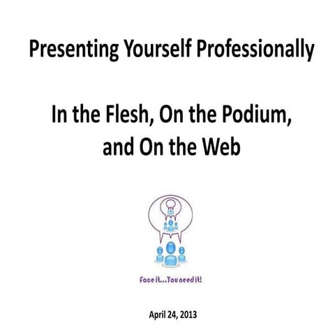 Presenting yourself professionally | PPT