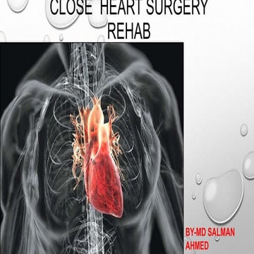 presentation on open and close heart surgery | PPTX