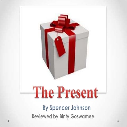 The Present | PPT