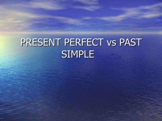 Simple Past and Past Perfect Tense | PPTX