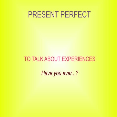 Present perfect | PPT