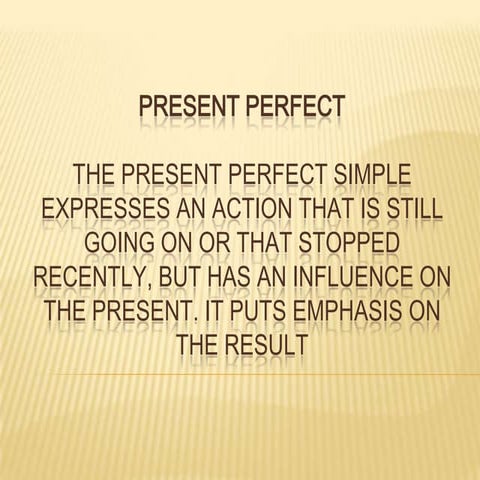 the-present-perfect-tense.ppt