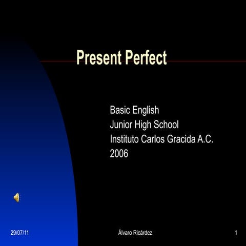 Present perfect | PPT