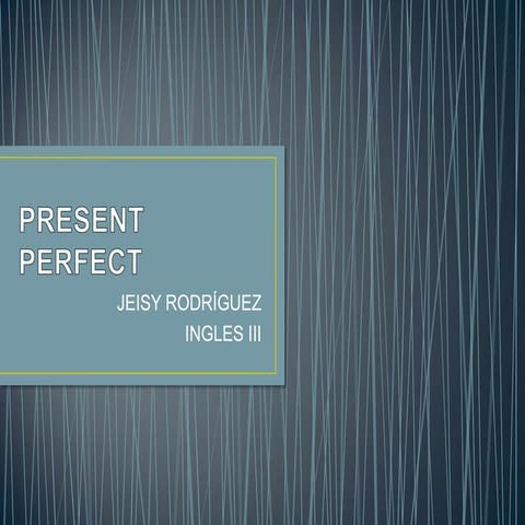 Present Perfect | PPTX