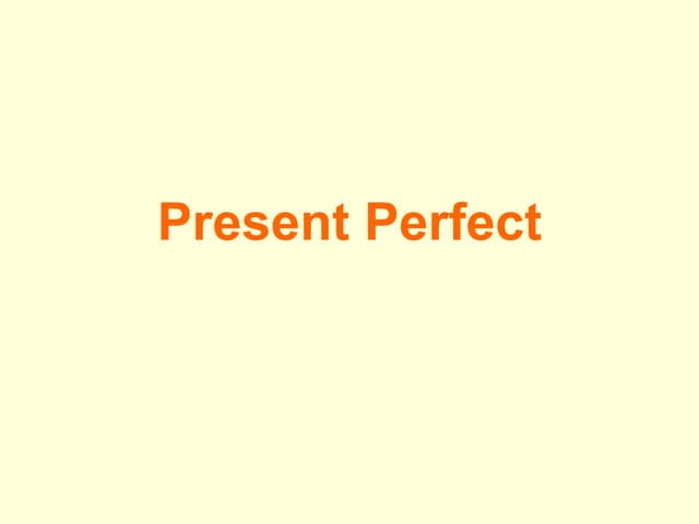 Present+perfect+simple+&+continuous.ppt | Programming Languages | Computing