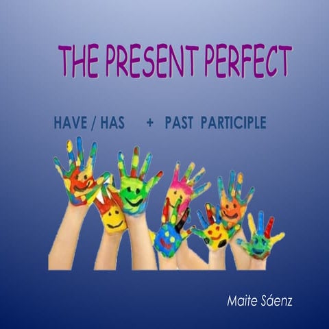 Present perfect | PPT