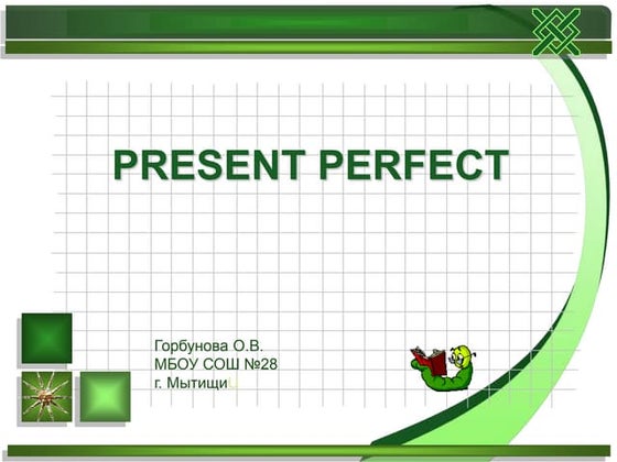 Present perfect | PPT