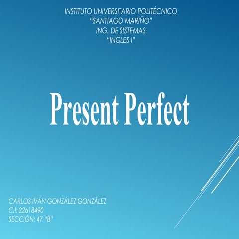 Present perfect | PPT