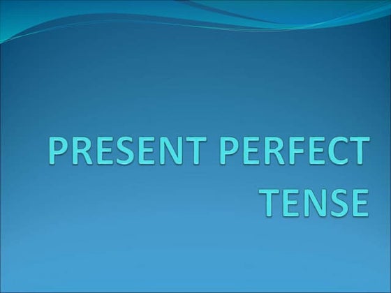 English ESL For PRESENT PERFECT TENSE.pptx