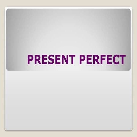present perfect.ppt