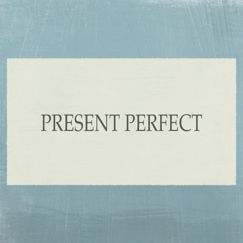 Present perfect- past simple | PPT