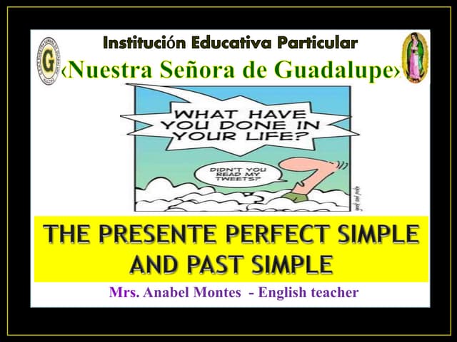 Present perfect for experiences and with | PPTX