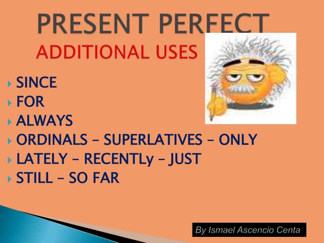 PRESENT PERFECT TENSE | PPT