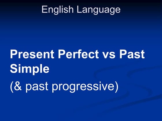 Present perfect | PPT