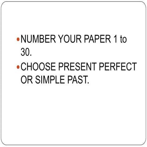 Present perfect simple past | PPT