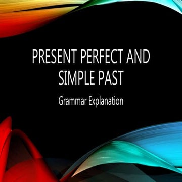 Present perfect simple past. | PPT