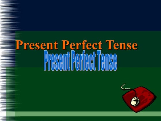 Simple past vs. present perfect tense | PPT