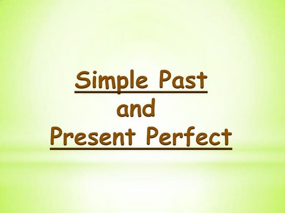 Present perfect vs. past simple | PPSX