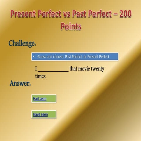 Present perfect – 100 points | PPTX