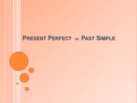 The present perfect | PPT
