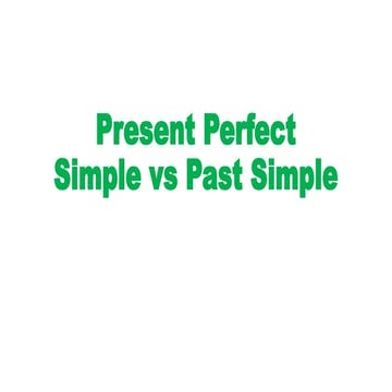 Present Perfect vs Past Simple Powerpoint | PPTX