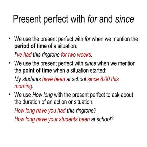 Present perfect with for and since | PPT