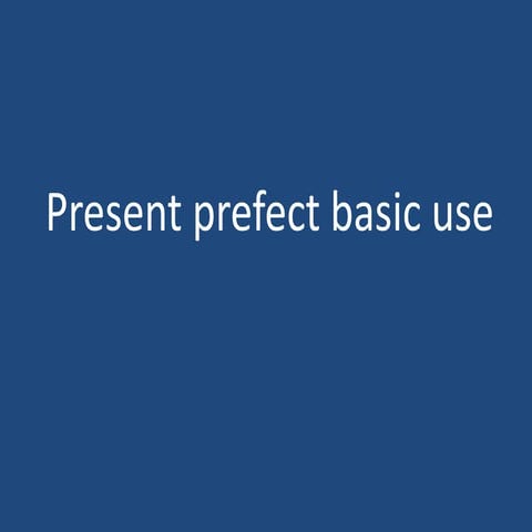 PRESENT PERFECT.ppt