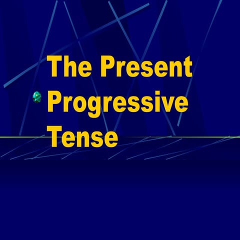 Present Progressive | PPT