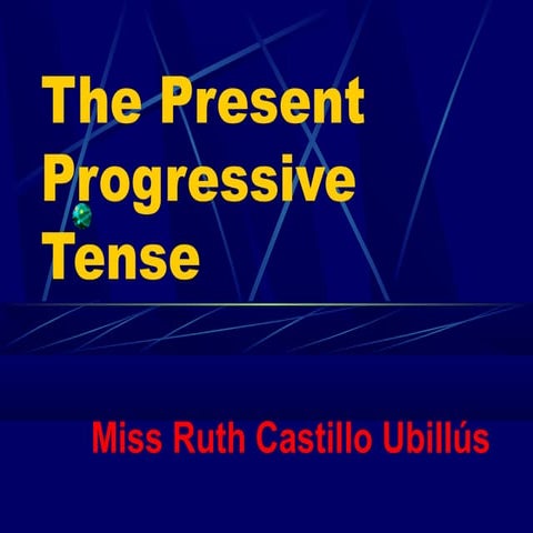 Present progressive | PPT