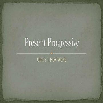 Present progressive | PPT