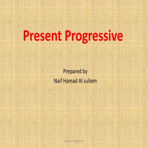 Present Progressive. | PPTX