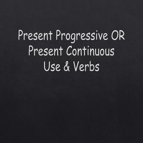 Present progressive/continuous | PPTX