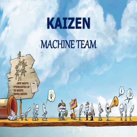 Kaizen machine | PPTX