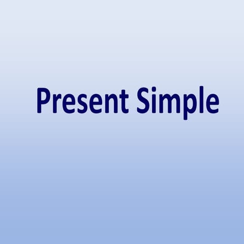 Present Simple