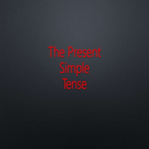 Present Simple Tense: English grammar | PPTX