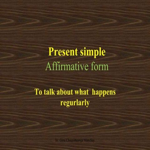 Present simple affirmative | PPTX | Television | Entertainment