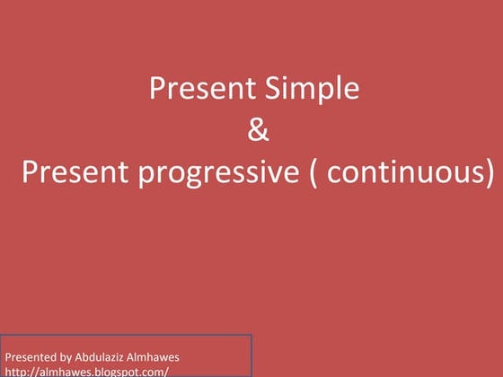 Present simple and continuous | PPT