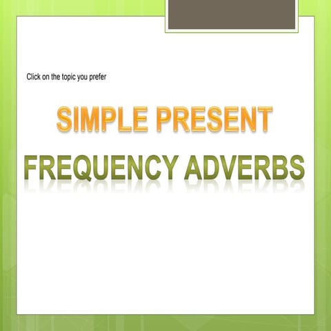 PRESENT SIMPLE FREQUENCY para estudiantes de 8°grado.ppt