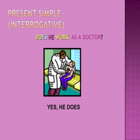 Present simple interrogative | PPT
